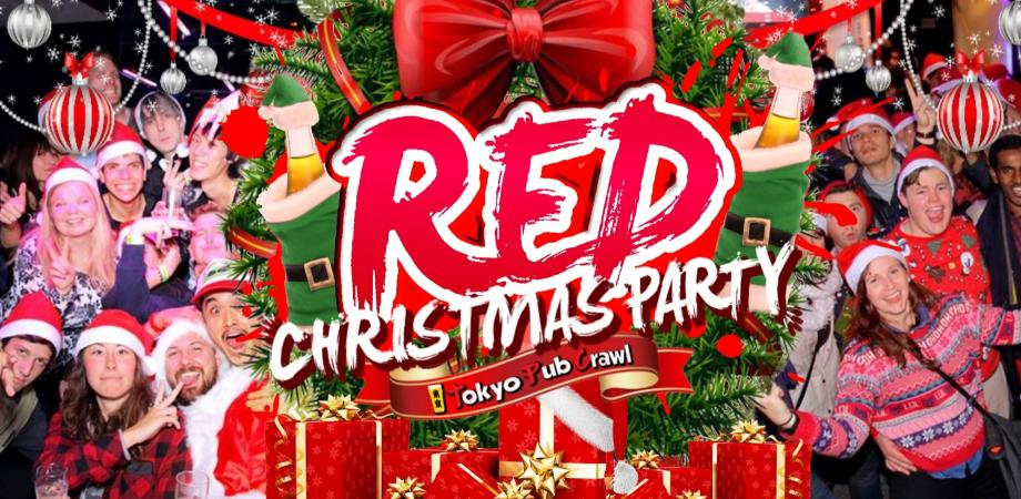 RED CHRISTMAS PUB CRAWL! (SAT) レッド・クリスマス パーティー！（土） | Peatix