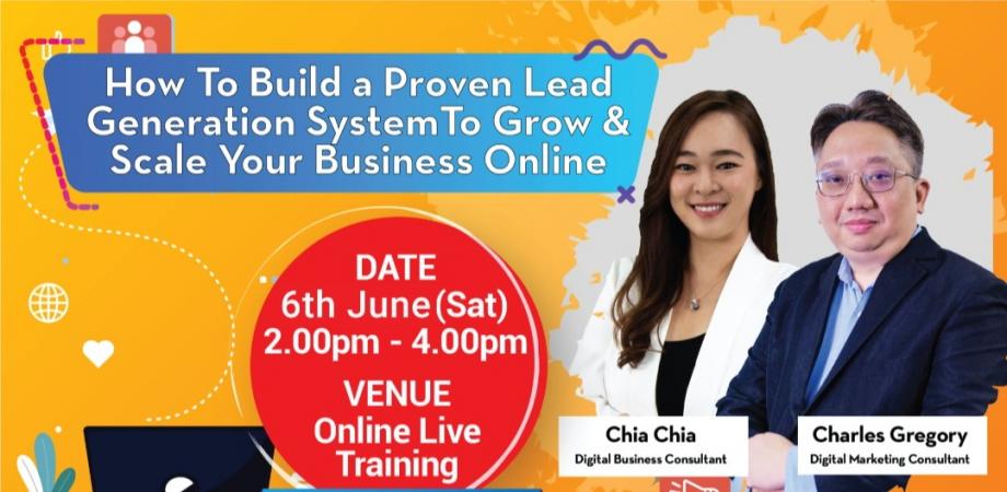 How To Build a Proven Lead Generation System To Grow & Scale Your Business Online | Peatix