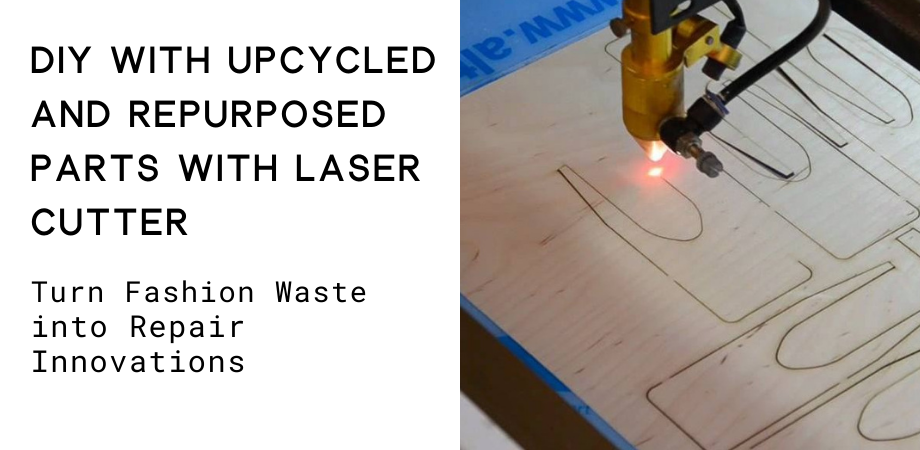 DIY with Upcycled and Repurposed Parts with Laser Cutter | Peatix