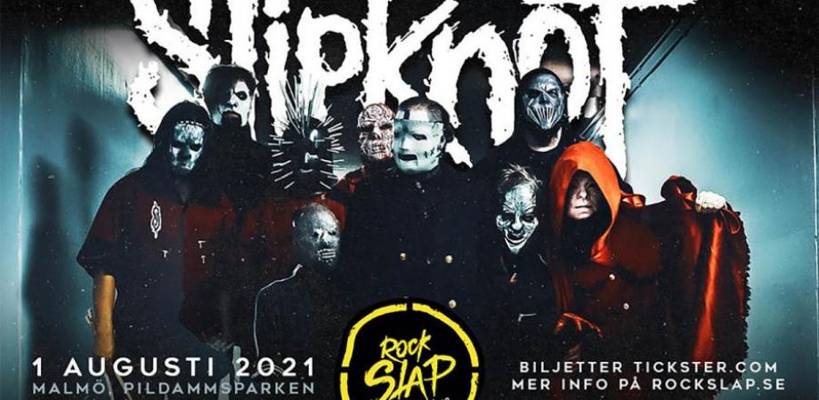 Slipknot to play Sweden's Rock Slap Festival 2021 ((°LIVE⚡STREAMING ...