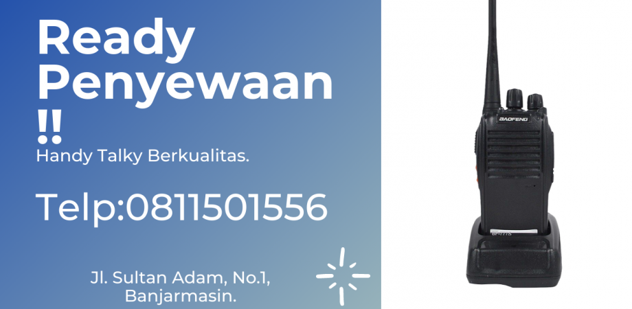 Handy Talky Banjarmasin Telp: 0811-5015-56 | Peatix