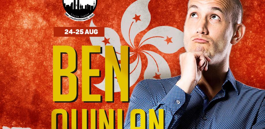 Crackhouse Comedy Presents : Ben Quinlan (HK) | Peatix