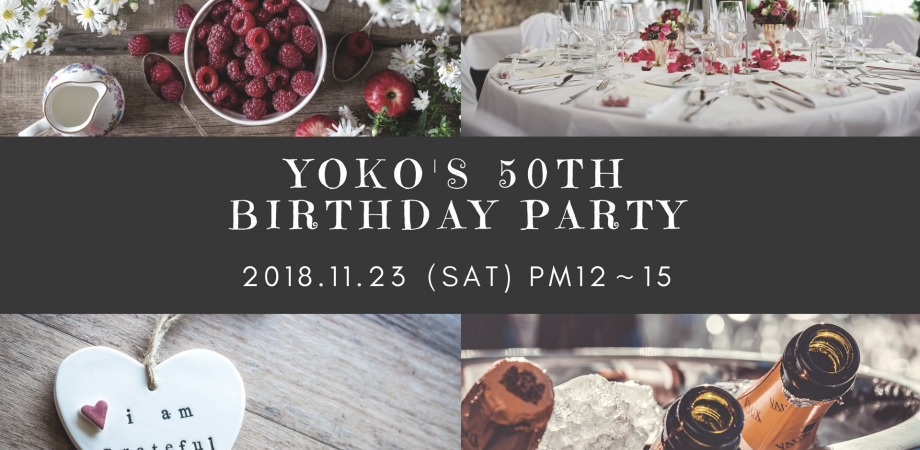 川原洋子・生誕50th感謝祭2018 | Peatix