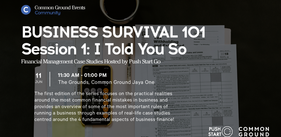 Business 101 Financial Management: I Told You So! | Peatix