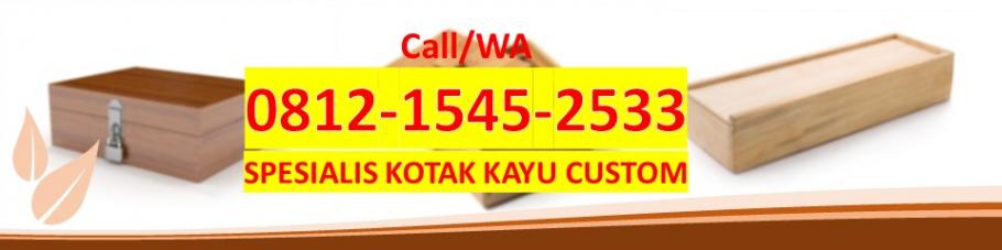 O8l2-l545-2533 Custom Box Kayu Jakarta | Peatix