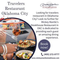 Travelers restaurant Oklahoma City | Peatix