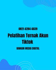 BERGARANSI, 0821-6284-6039, Beli Akun Tiktok Fresh | Peatix