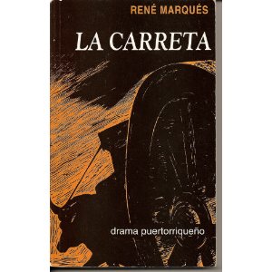 La Carreta Rene Marques Pdf _ La Carreta Rene Marques Libro – PEKB