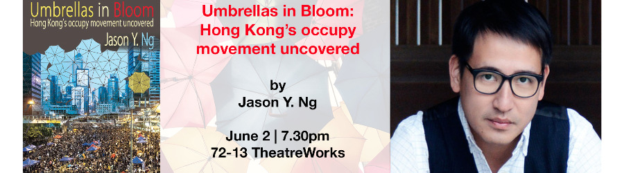 Umbrellas in Bloom: Hong Kong's occupy movement uncovered | Peatix