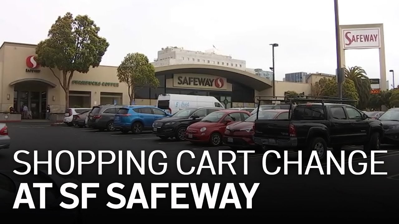 No Shopping Carts Allowed Outside San Francisco Safeway Amid Theft ...