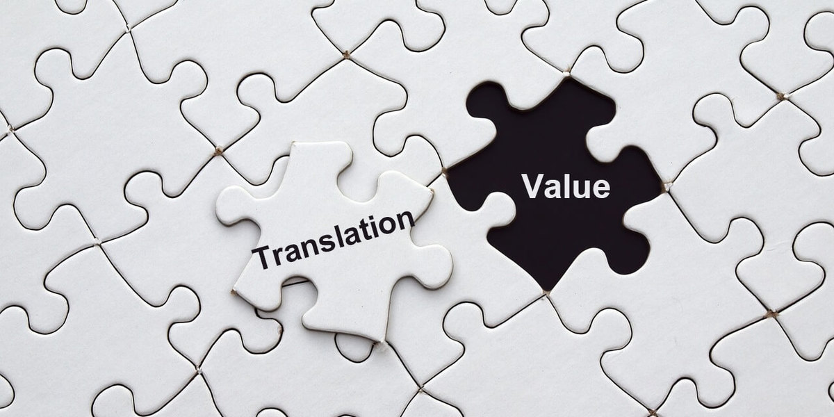 As a Translator, What Value Do You Provide to Your Clients | Termsoup