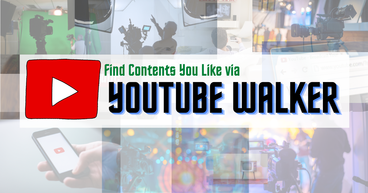 YouTube Walker | Tokyo12ChanneL
