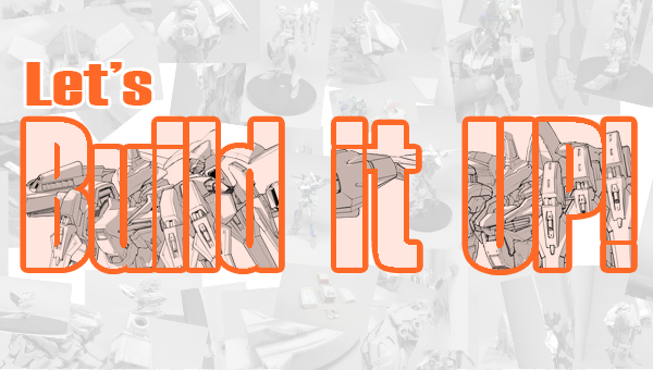 嘖嘖 | Let's Build it UP! 從鋼彈模型出發，探索立體企劃發動的完全指南書